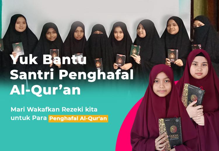 Yuk Bantu Santri Penghafal Quran - Satu Hati Merdeka