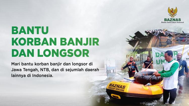 Bantu Korban Bencana di Indonesia - Badan Amil Zakat Nasional